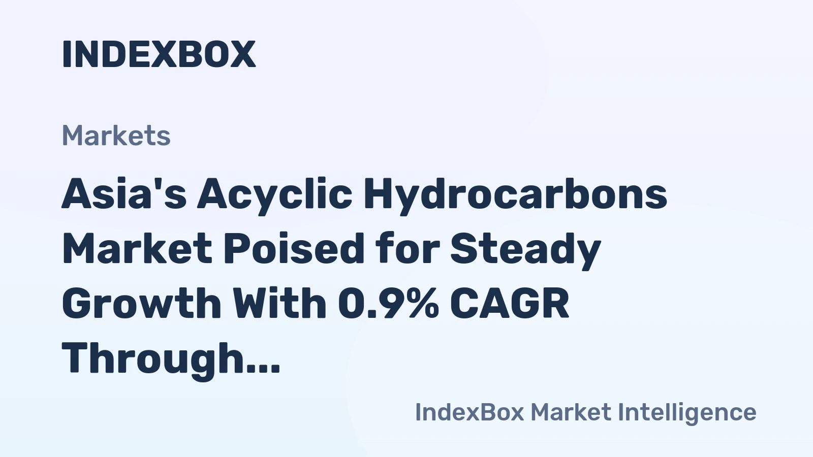 Asia's Acyclic Hydrocarbons Market Poised for Steady Growth With 0.9% CAGR Through 2035