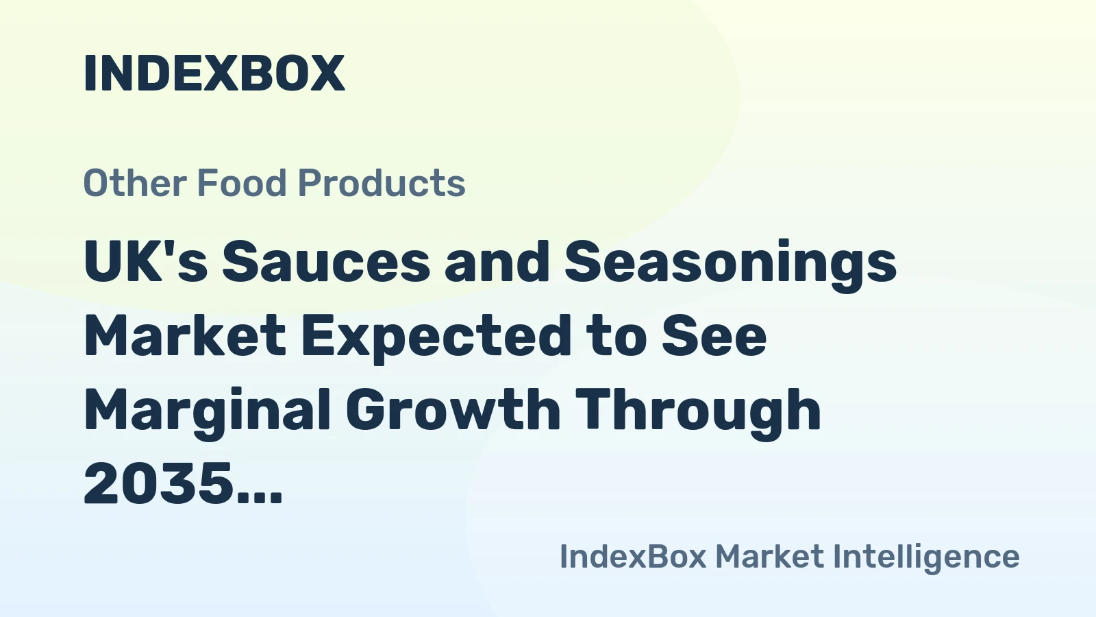 UK's Sauces and Seasonings Market Expected to See Marginal Growth Through 2035