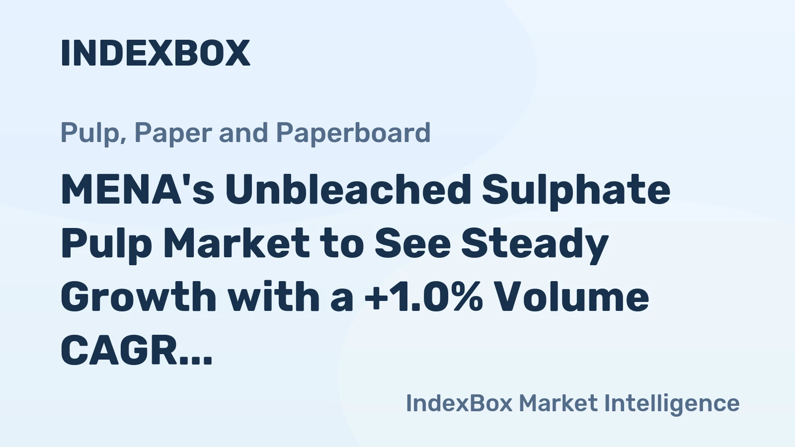 MENA's Unbleached Sulphate Pulp Market to See Steady Growth with a +1.0% Volume CAGR Through 2035