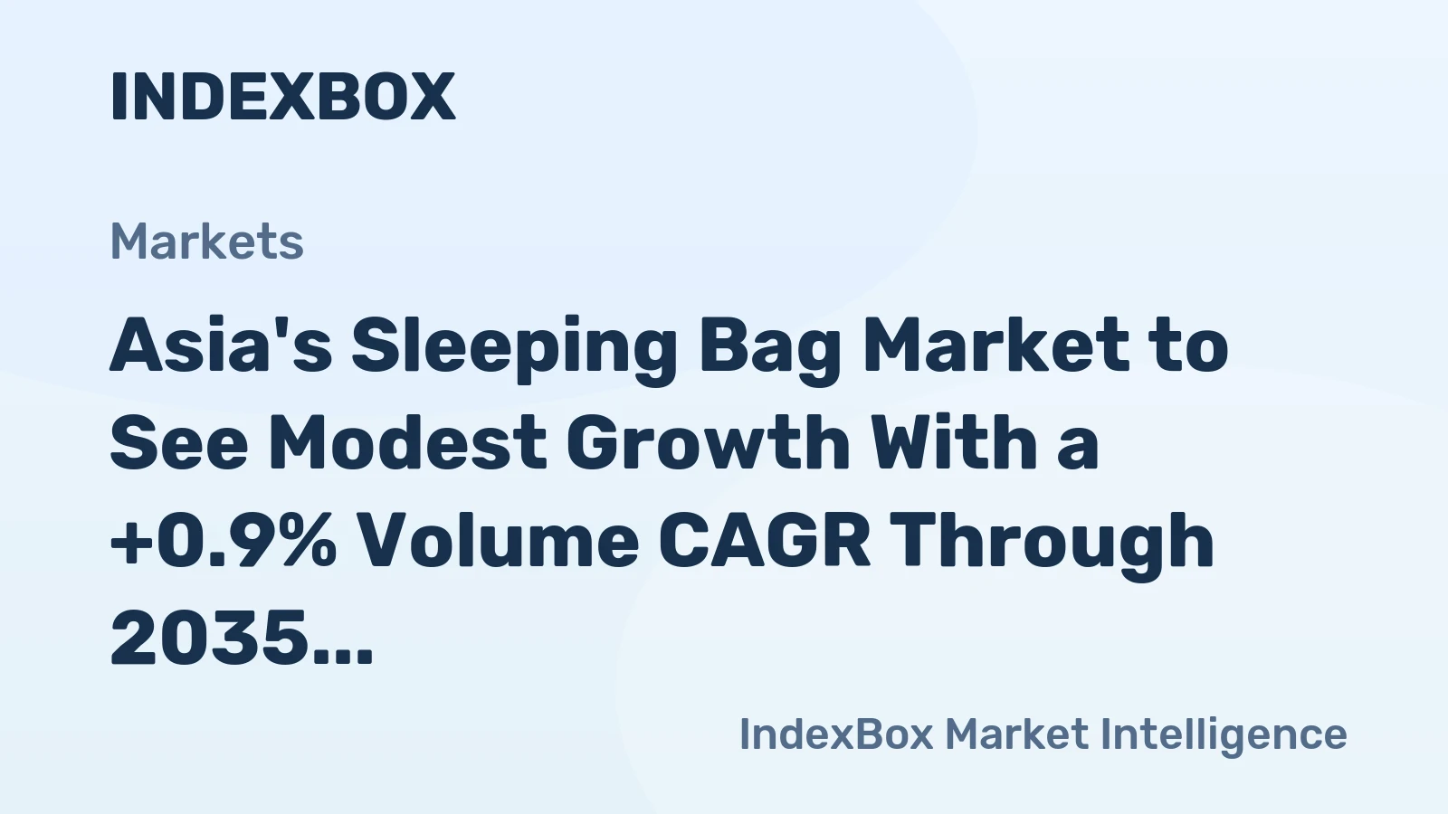 Asia's Sleeping Bag Market to See Modest Growth With a +0.9% Volume CAGR Through 2035