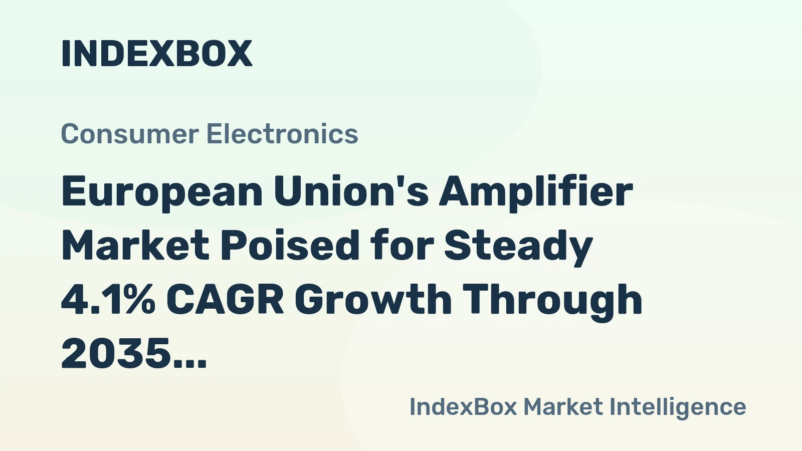 European Union's Amplifier Market Poised for Steady 4.1% CAGR Growth Through 2035
