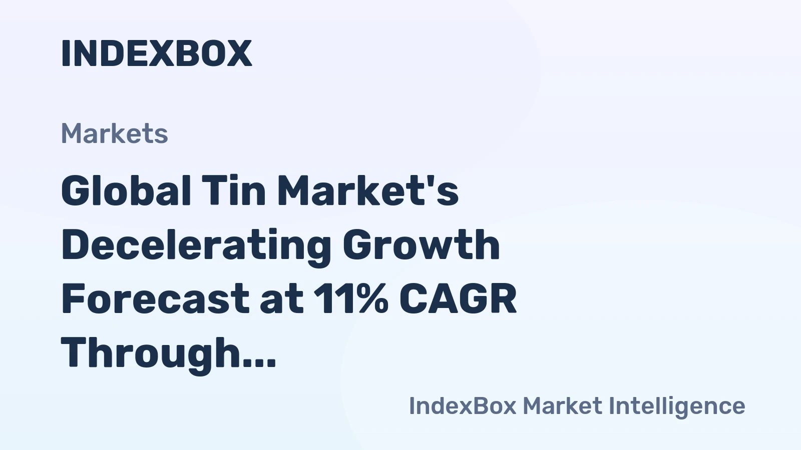 Global Tin Market's Decelerating Growth Forecast at 11% CAGR Through 2035