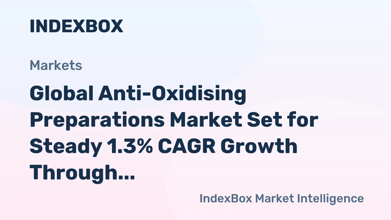 Global Anti-Oxidising Preparations Market Set for Steady 1.3% CAGR Growth Through 2035
