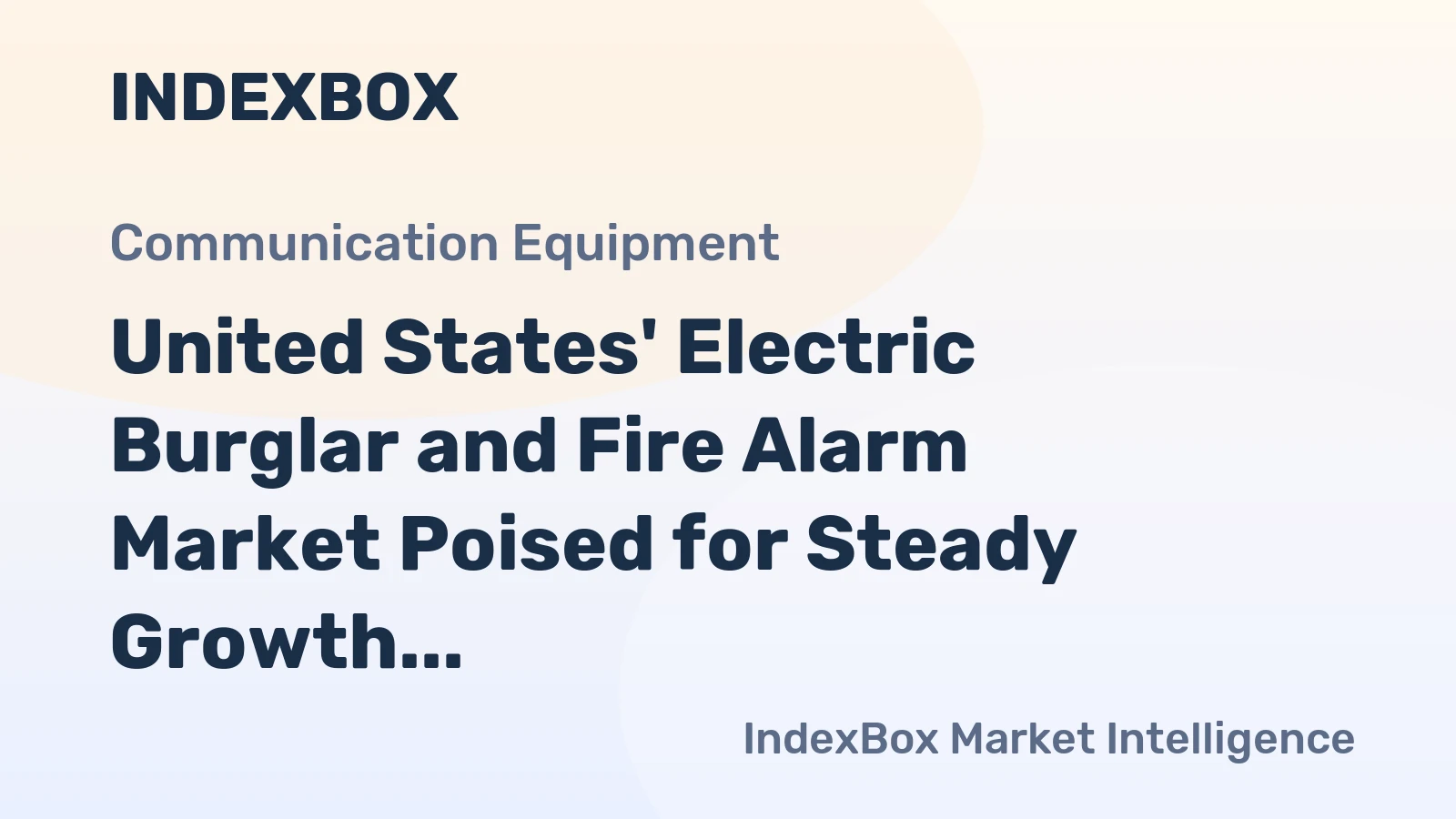 United States' Electric Burglar and Fire Alarm Market Poised for Steady Growth with 2.9% CAGR Through 2035