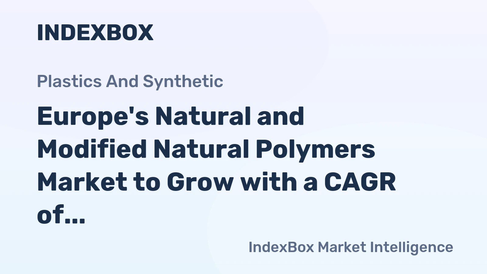 Europe's Natural and Modified Natural Polymers Market to Grow with a CAGR of +1.9% from 2024 to 2035, Reaching $40.8B in Value