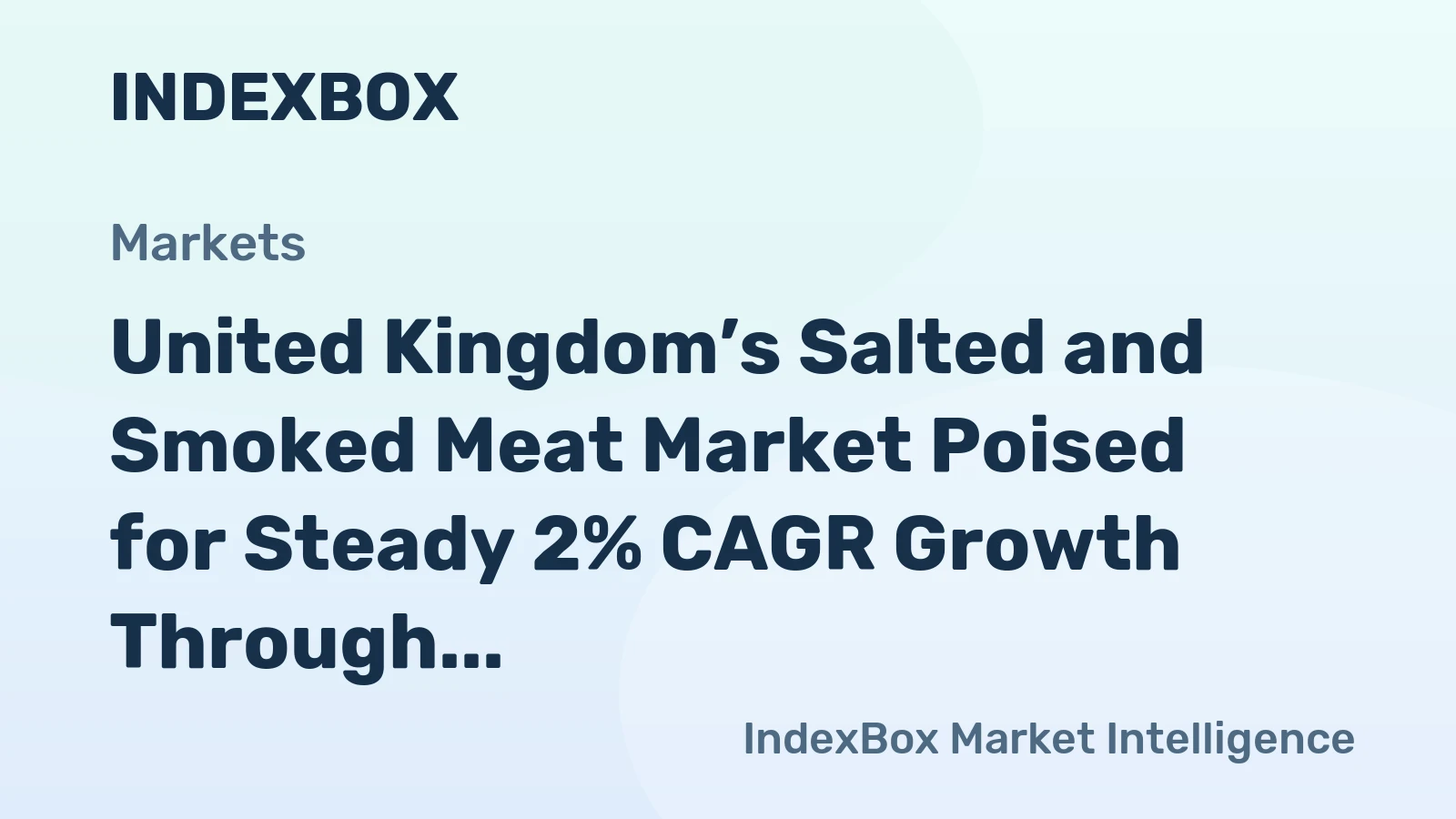 United Kingdom’s Salted and Smoked Meat Market Poised for Steady 2% CAGR Growth Through 2035