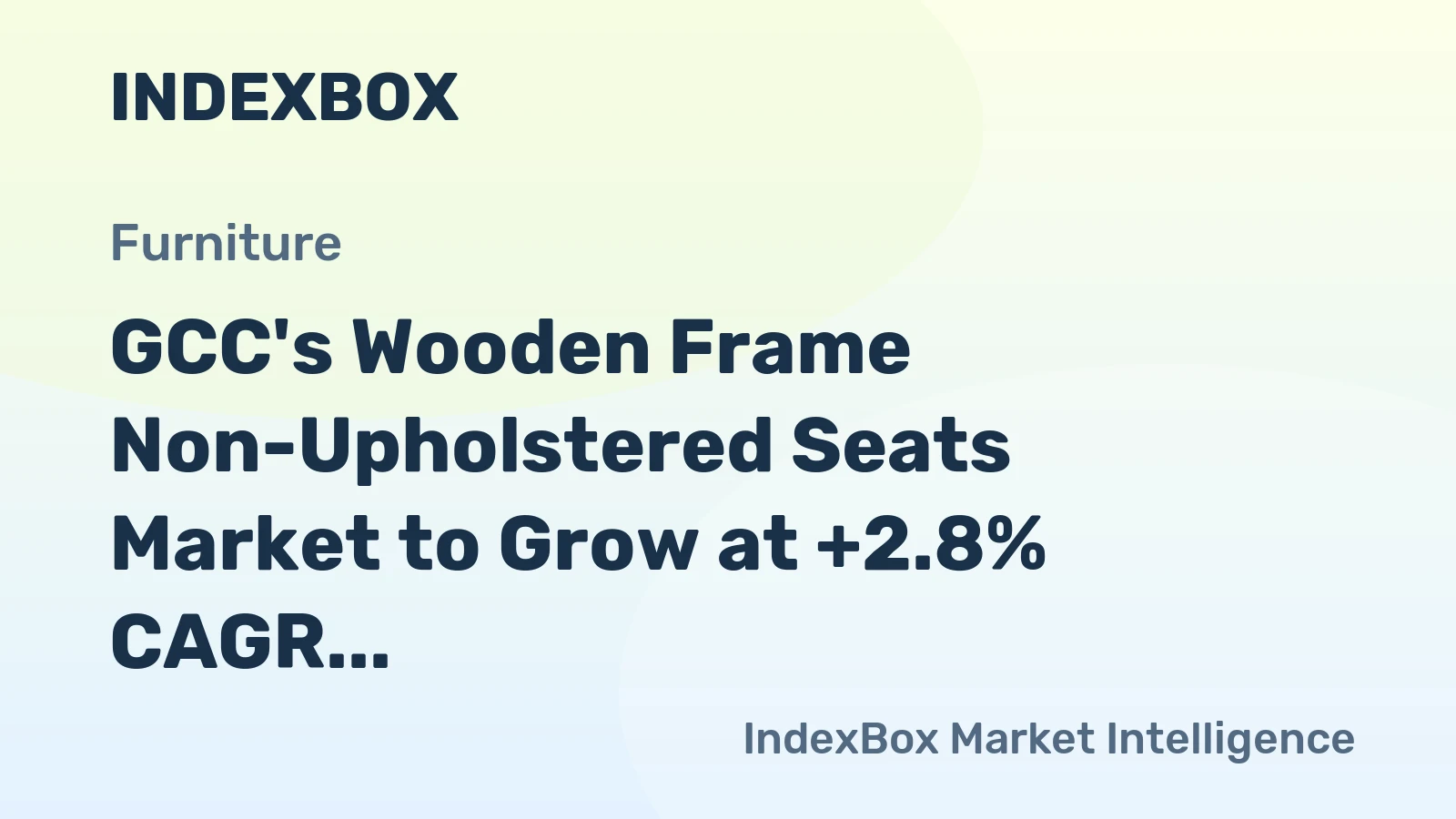 GCC's Wooden Frame Non-Upholstered Seats Market to Grow at +2.8% CAGR, Reaching $180M by 2035