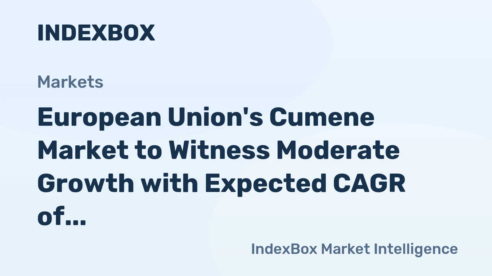 European Union's Cumene Market to Witness Moderate Growth with Expected CAGR of +0.3% by 2035