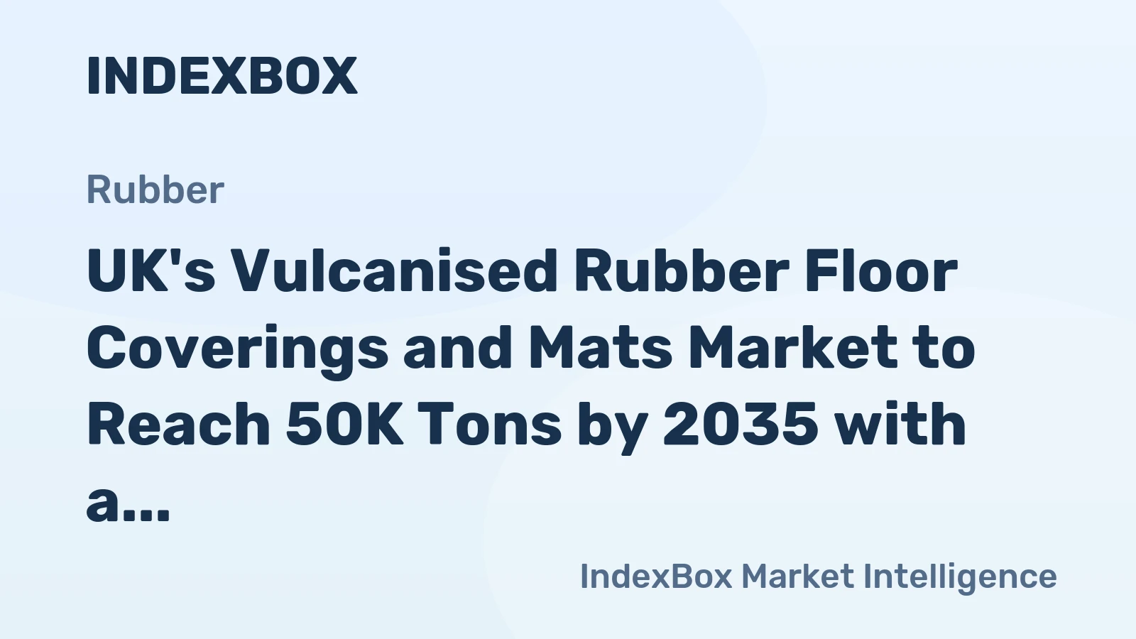 UK's Vulcanised Rubber Floor Coverings and Mats Market to Reach 50K Tons by 2035 with a Value of $143M