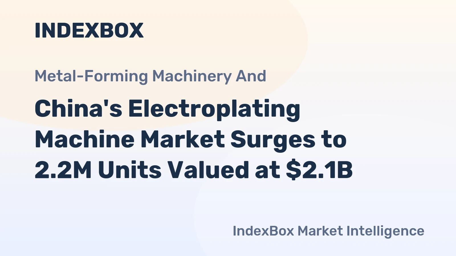 China's Electroplating Machine Market Surges to 2.2M Units Valued at $2.1B