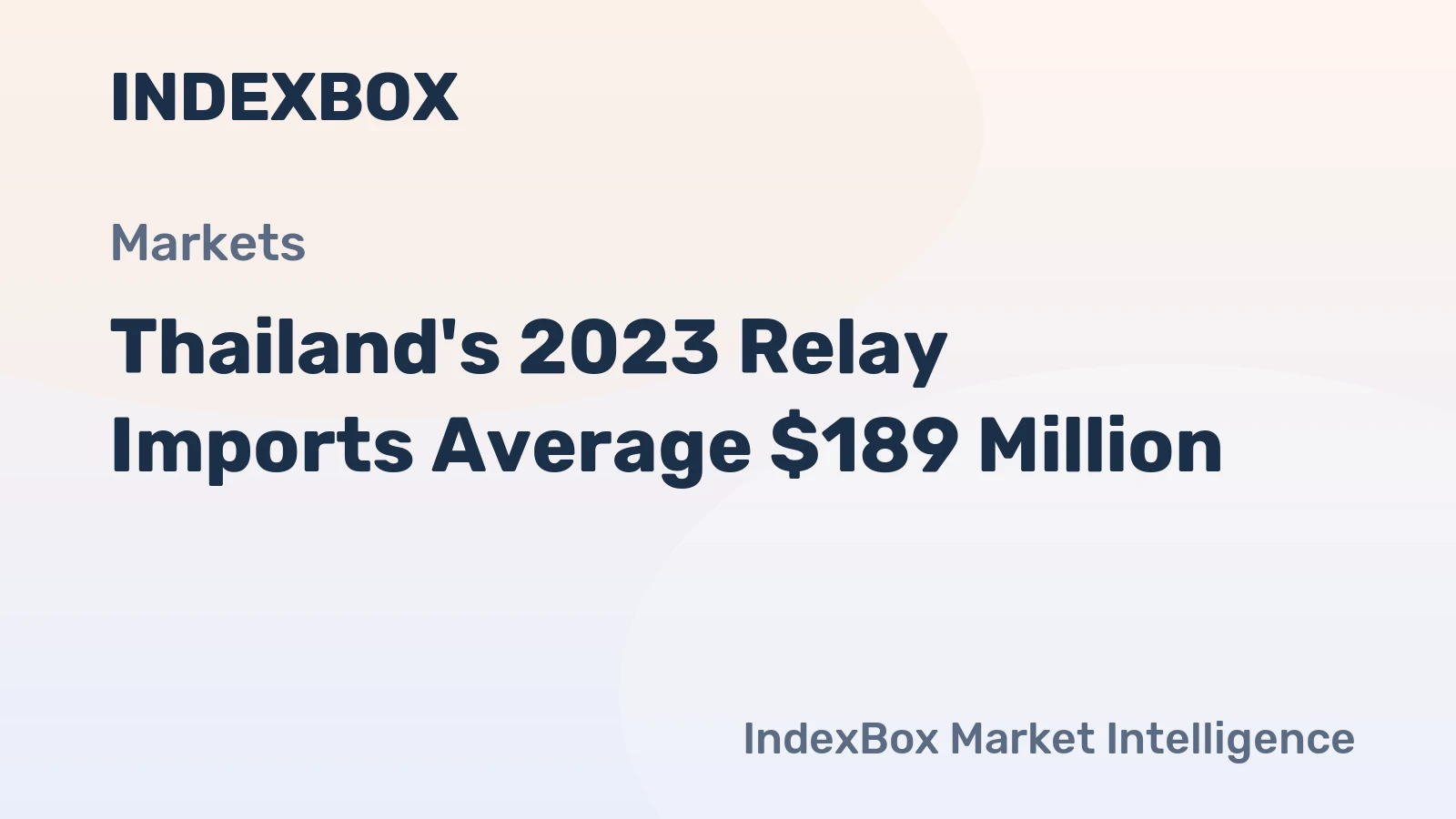 Thailand's 2023 Relay Imports Average $189 Million