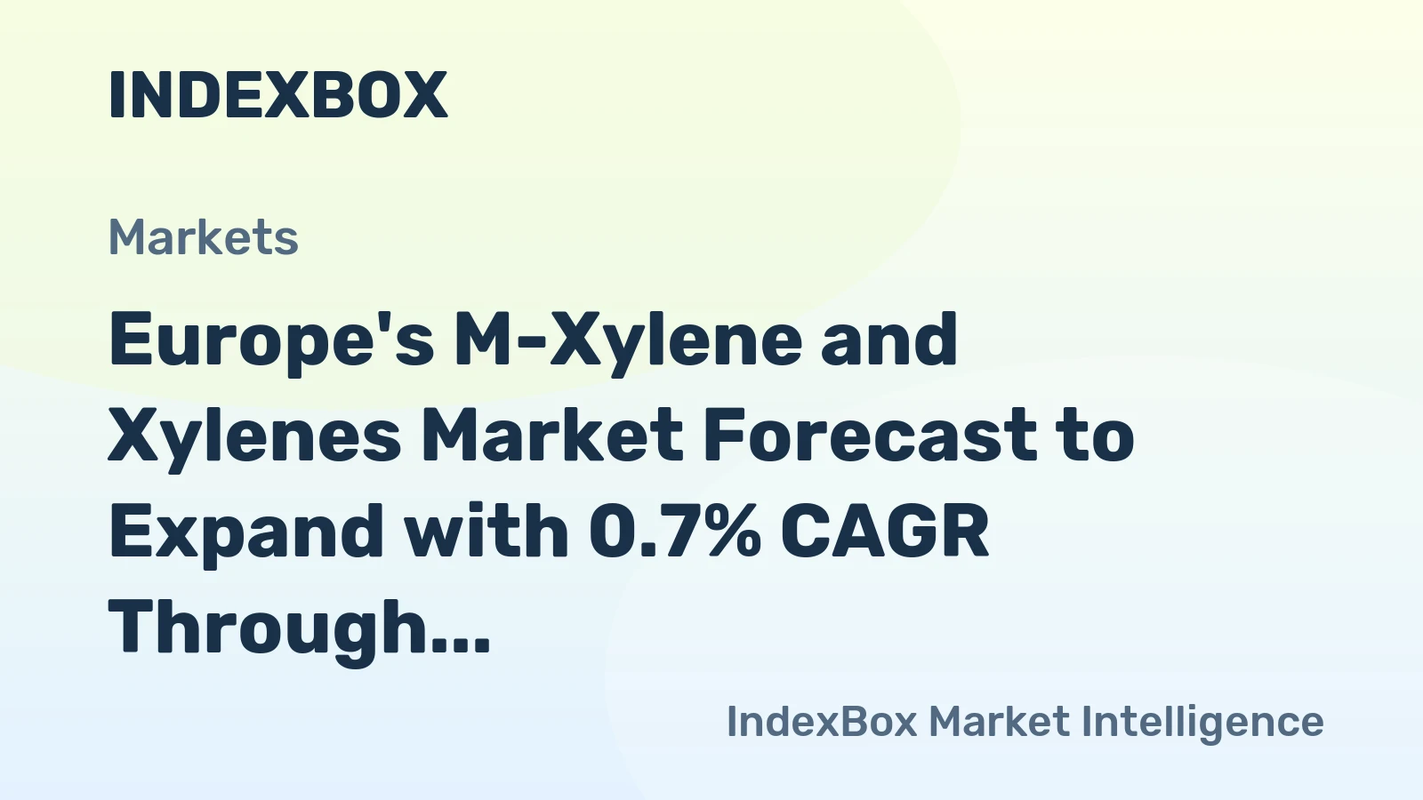Europe's M-Xylene and Xylenes Market Forecast to Expand with 0.7% CAGR Through 2035