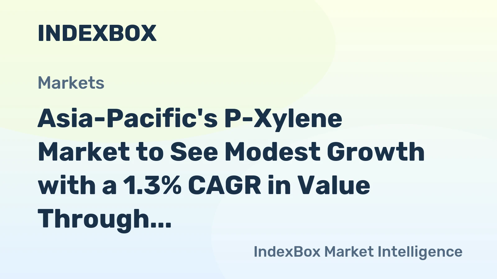 Asia-Pacific's P-Xylene Market to See Modest Growth with a 1.3% CAGR in Value Through 2035