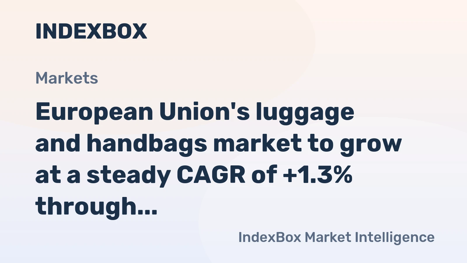 European Union's luggage and handbags market to grow at a steady CAGR of +1.3% through 2035, driven by sustained demand.