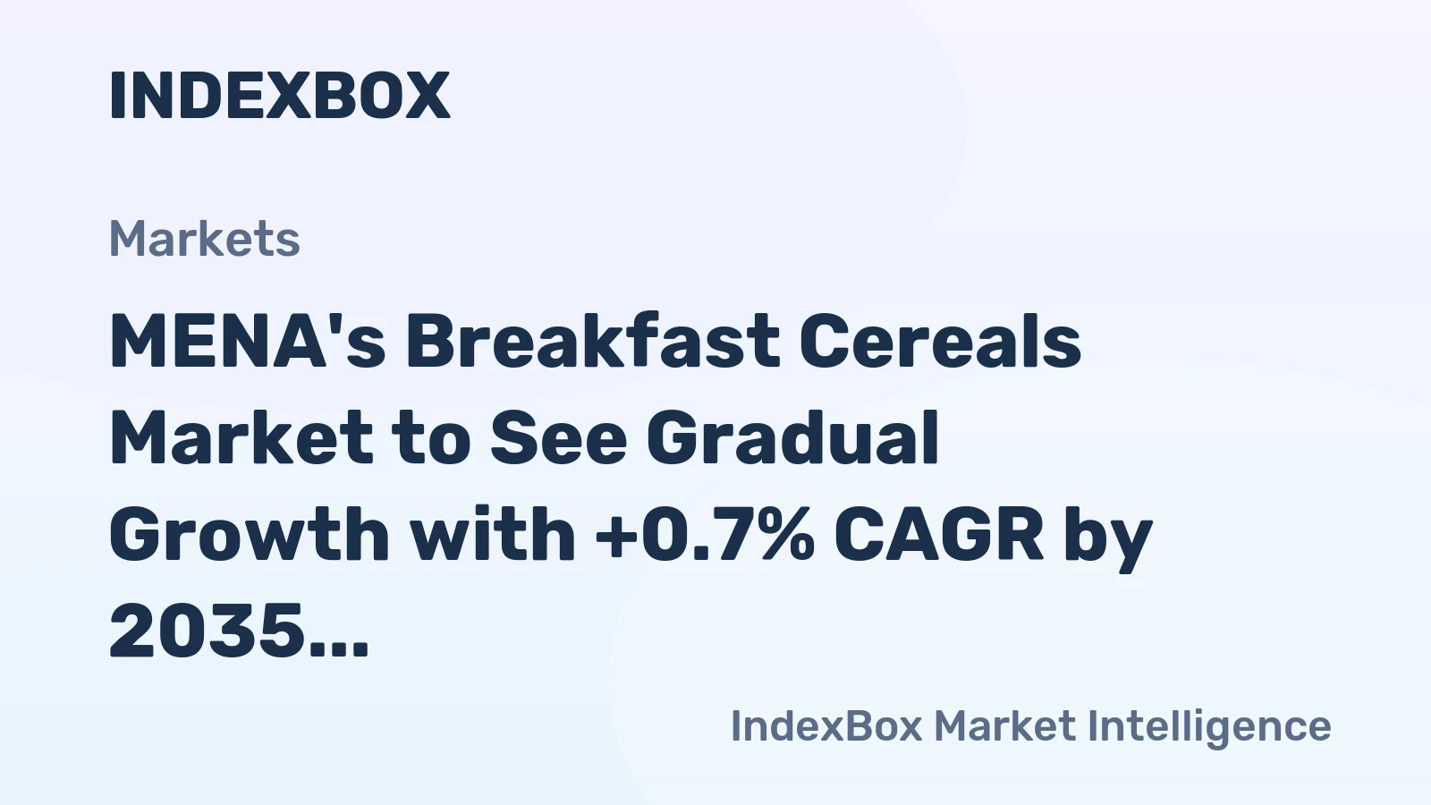 MENA's Breakfast Cereals Market to See Gradual Growth with +0.7% CAGR by 2035