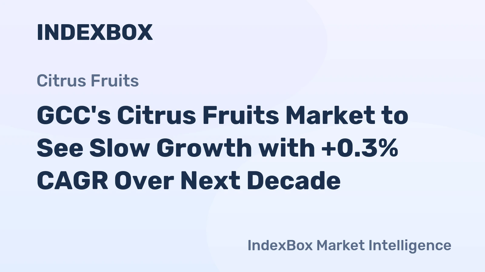 GCC's Citrus Fruits Market to See Slow Growth with +0.3% CAGR Over Next Decade