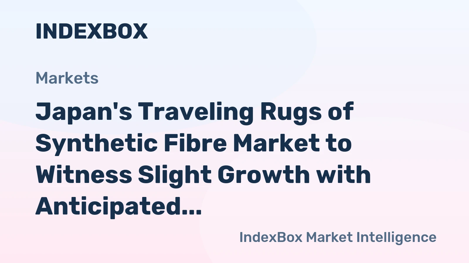 Japan's Traveling Rugs of Synthetic Fibre Market to Witness Slight Growth with Anticipated CAGR of +0.4%