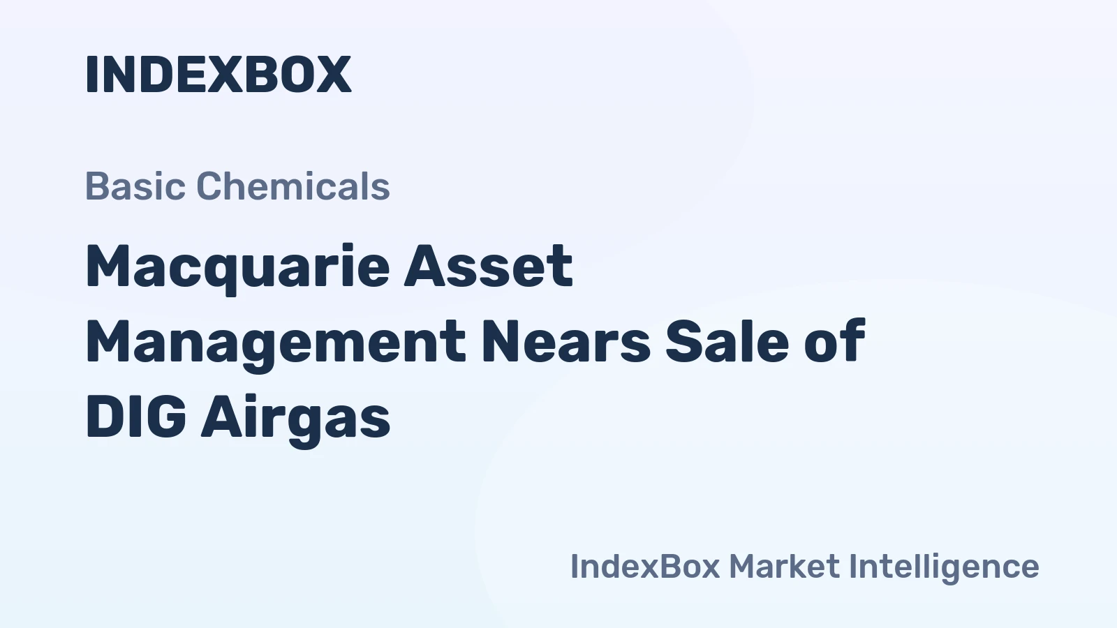 Macquarie Asset Management Nears Sale of DIG Airgas