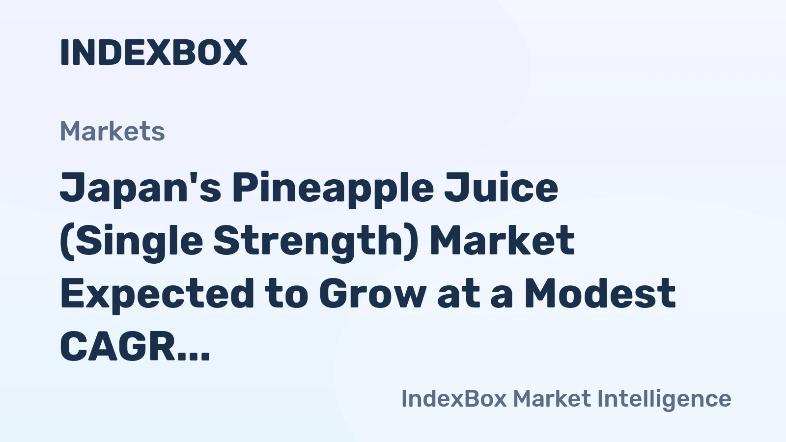 Japan's Pineapple Juice (Single Strength) Market Expected to Grow at a Modest CAGR of +0.6% Over the Next Decade