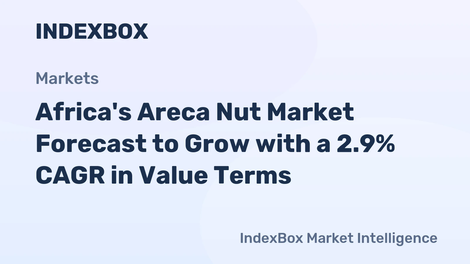 Africa's Areca Nut Market Forecast to Grow with a 2.9% CAGR in Value Terms