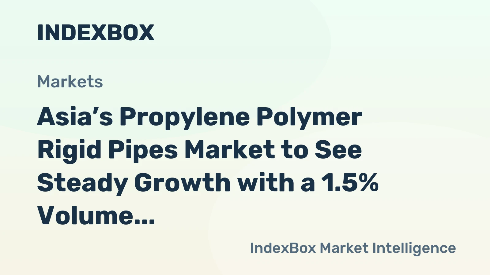 Asia’s Propylene Polymer Rigid Pipes Market to See Steady Growth with a 1.5% Volume CAGR Through 2035