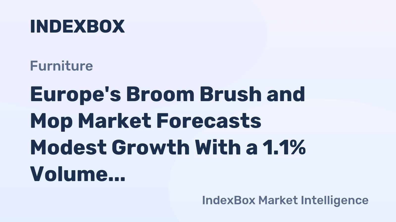 Europe's Broom Brush and Mop Market Forecasts Modest Growth With a 1.1% Volume CAGR Through 2035