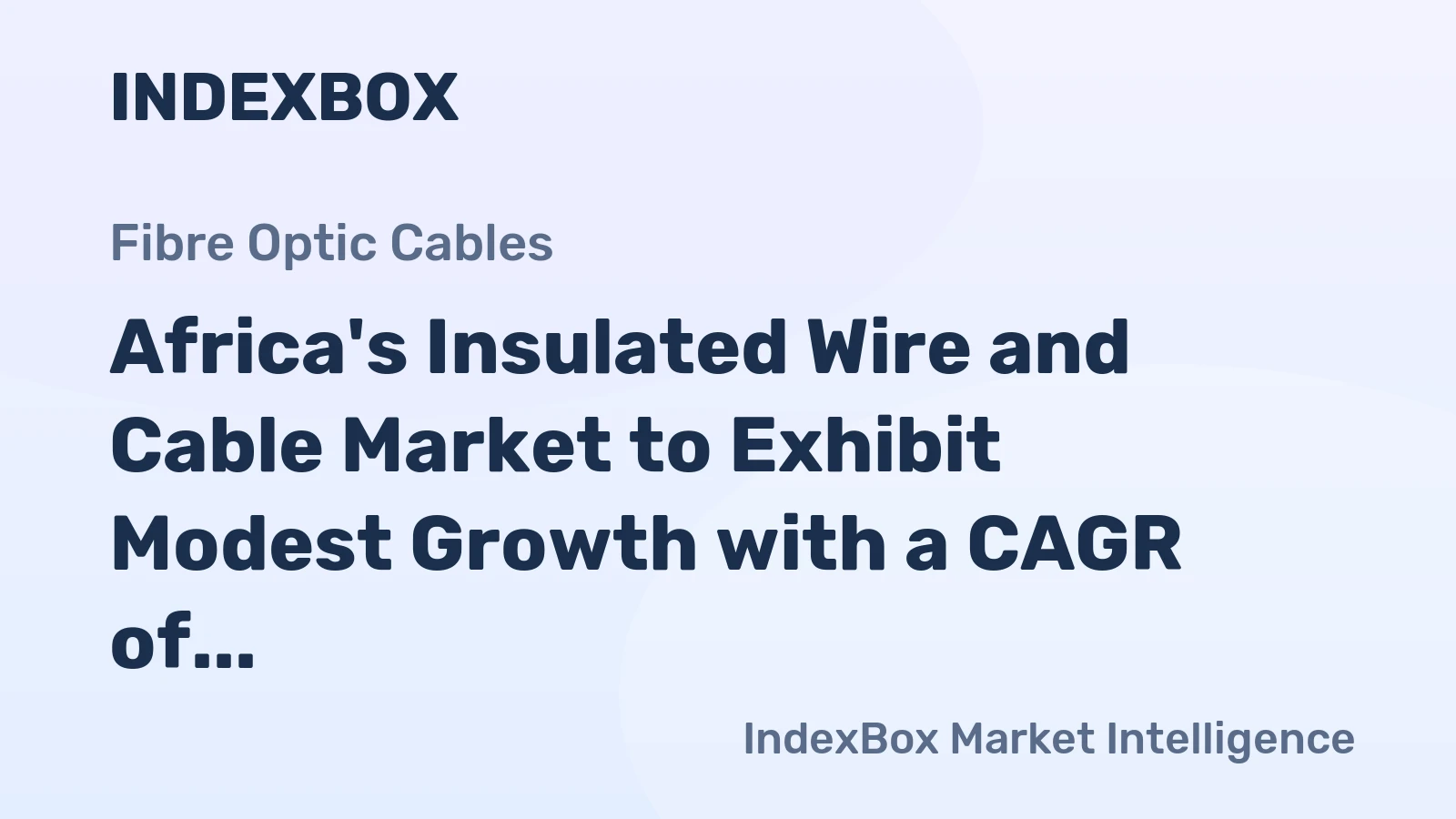 Africa's Insulated Wire and Cable Market to Exhibit Modest Growth with a CAGR of +0.4% from 2024 to 2035