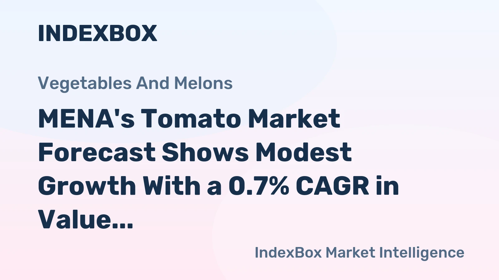 MENA's Tomato Market Forecast Shows Modest Growth With a 0.7% CAGR in Value Through 2035