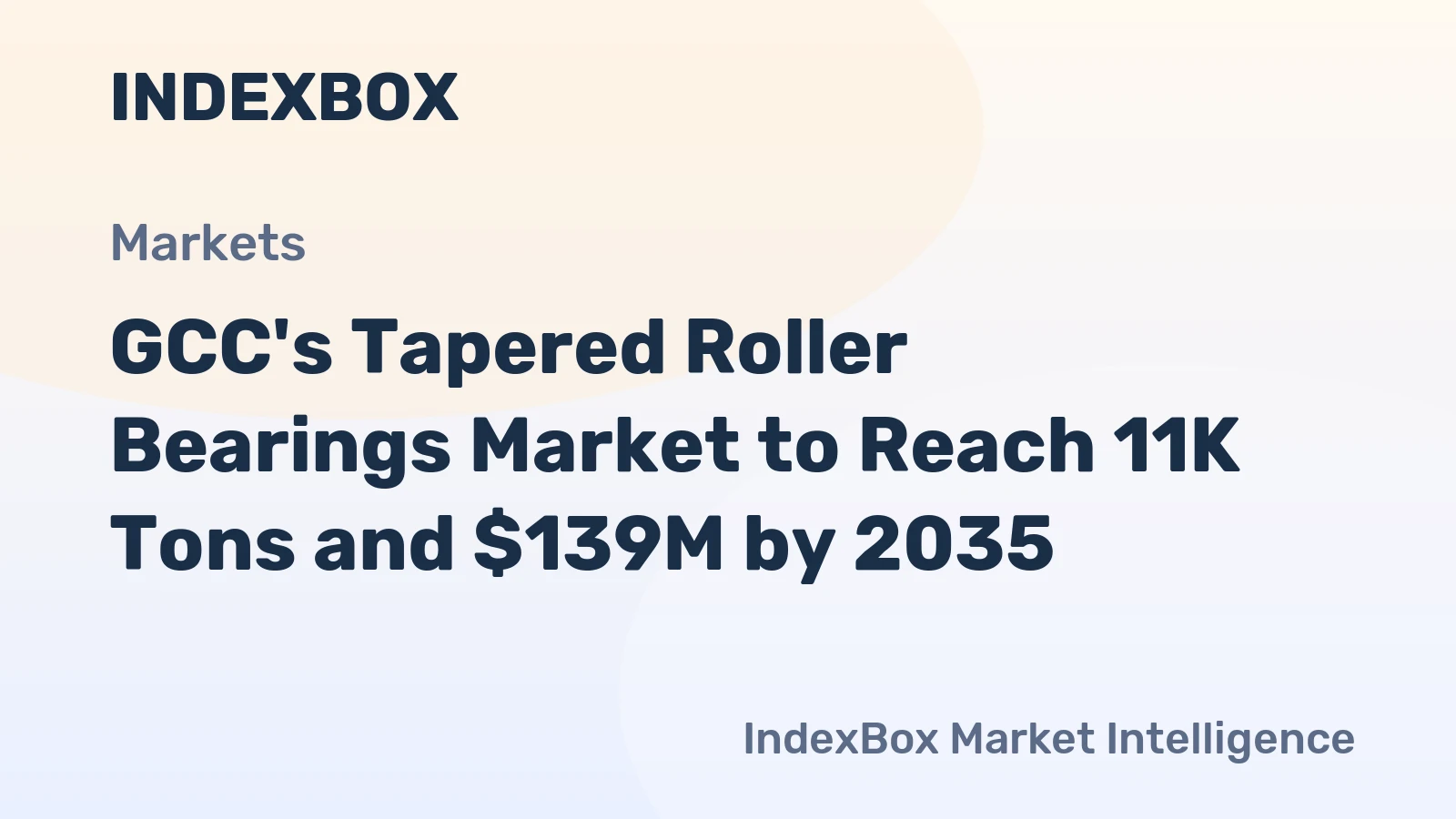 GCC's Tapered Roller Bearings Market to Reach 11K Tons and $139M by 2035
