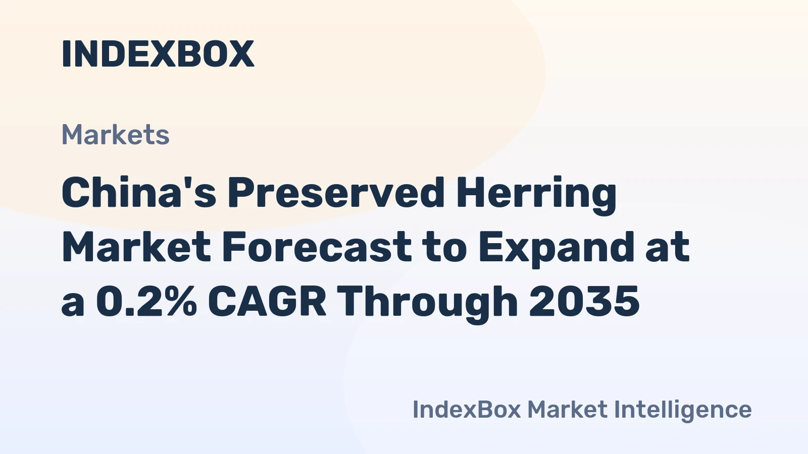 China's Preserved Herring Market Forecast to Expand at a 0.2% CAGR Through 2035