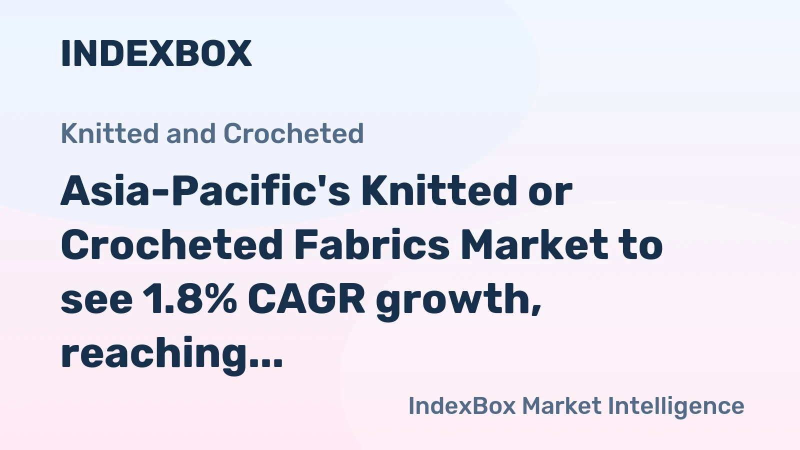Asia-Pacific's Knitted or Crocheted Fabrics Market to see 1.8% CAGR growth, reaching 3.5M tons by 2035