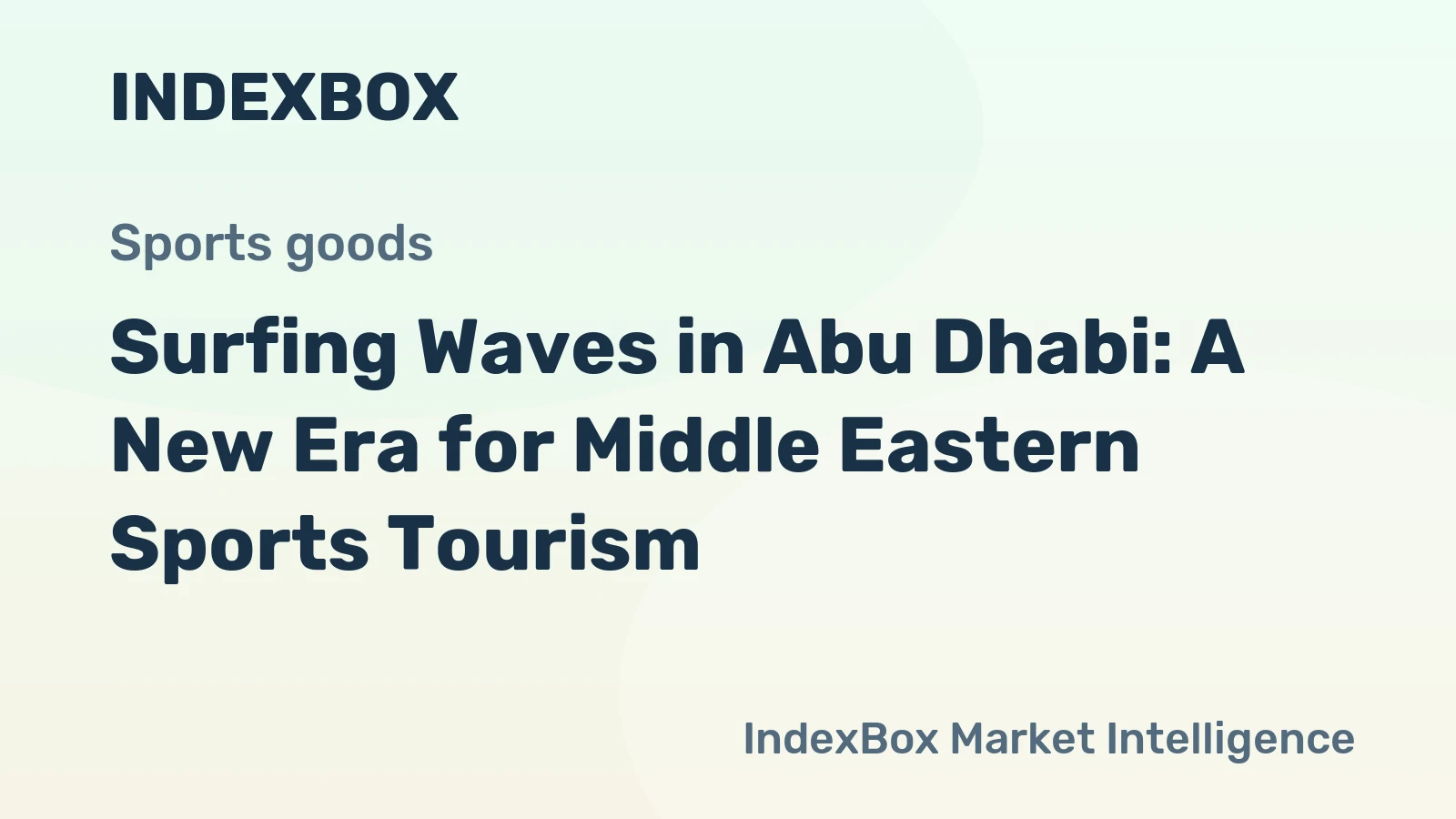 Surfing Waves in Abu Dhabi: A New Era for Middle Eastern Sports Tourism