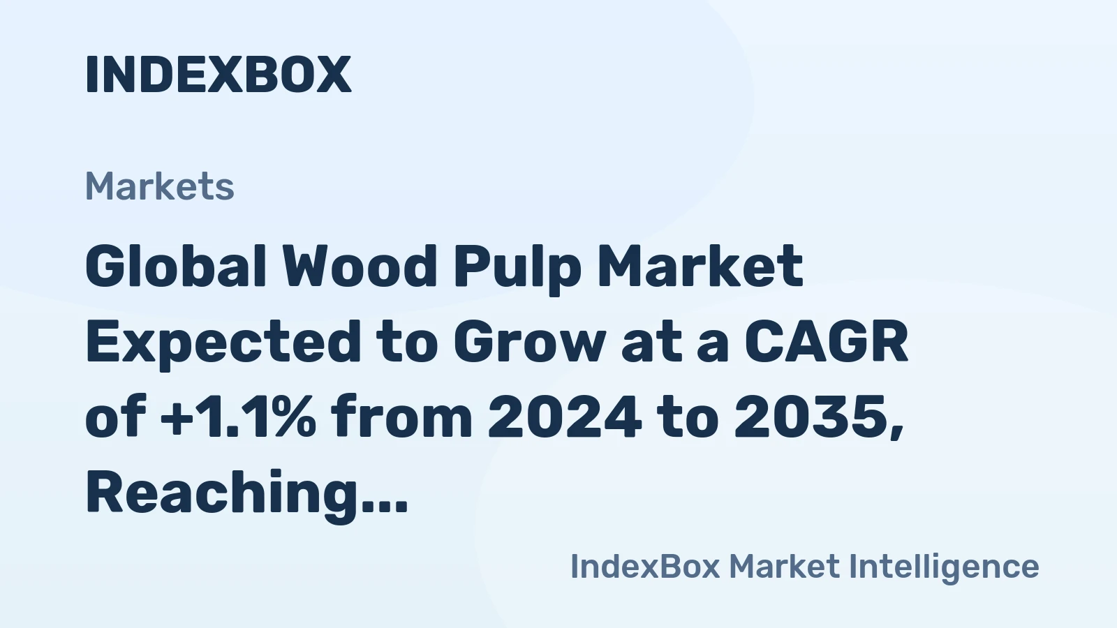Global Wood Pulp Market Expected to Grow at a CAGR of +1.1% from 2024 to 2035, Reaching 199M Tons