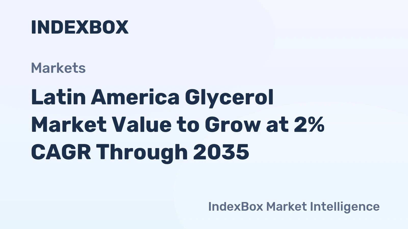 Latin America Glycerol Market Value to Grow at 2% CAGR Through 2035