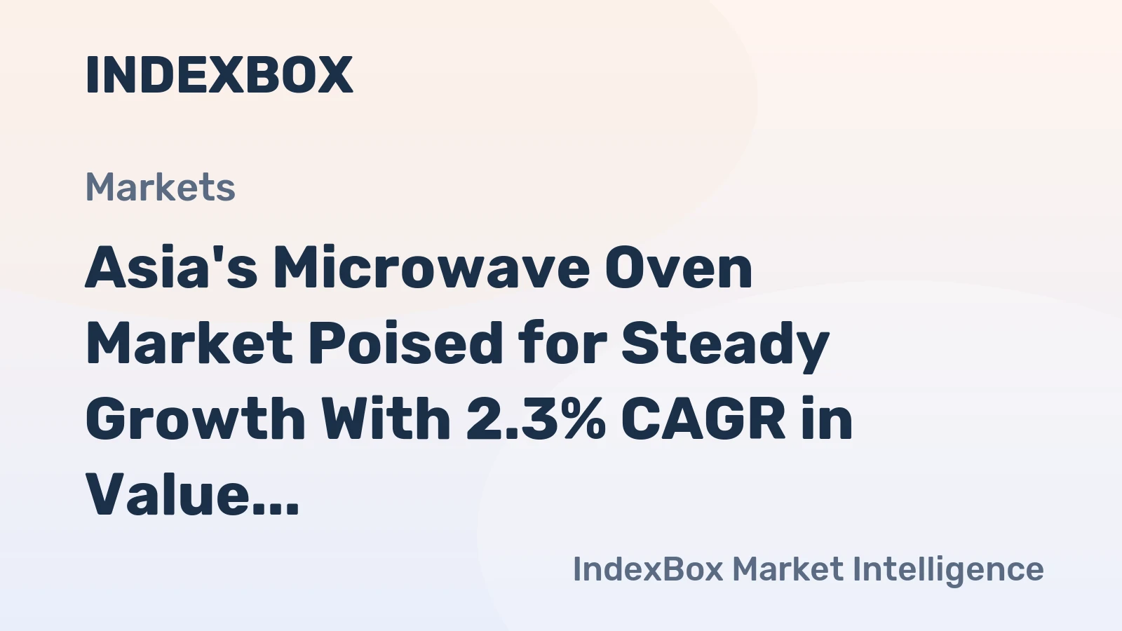 Asia's Microwave Oven Market Poised for Steady Growth With 2.3% CAGR in Value Through 2035