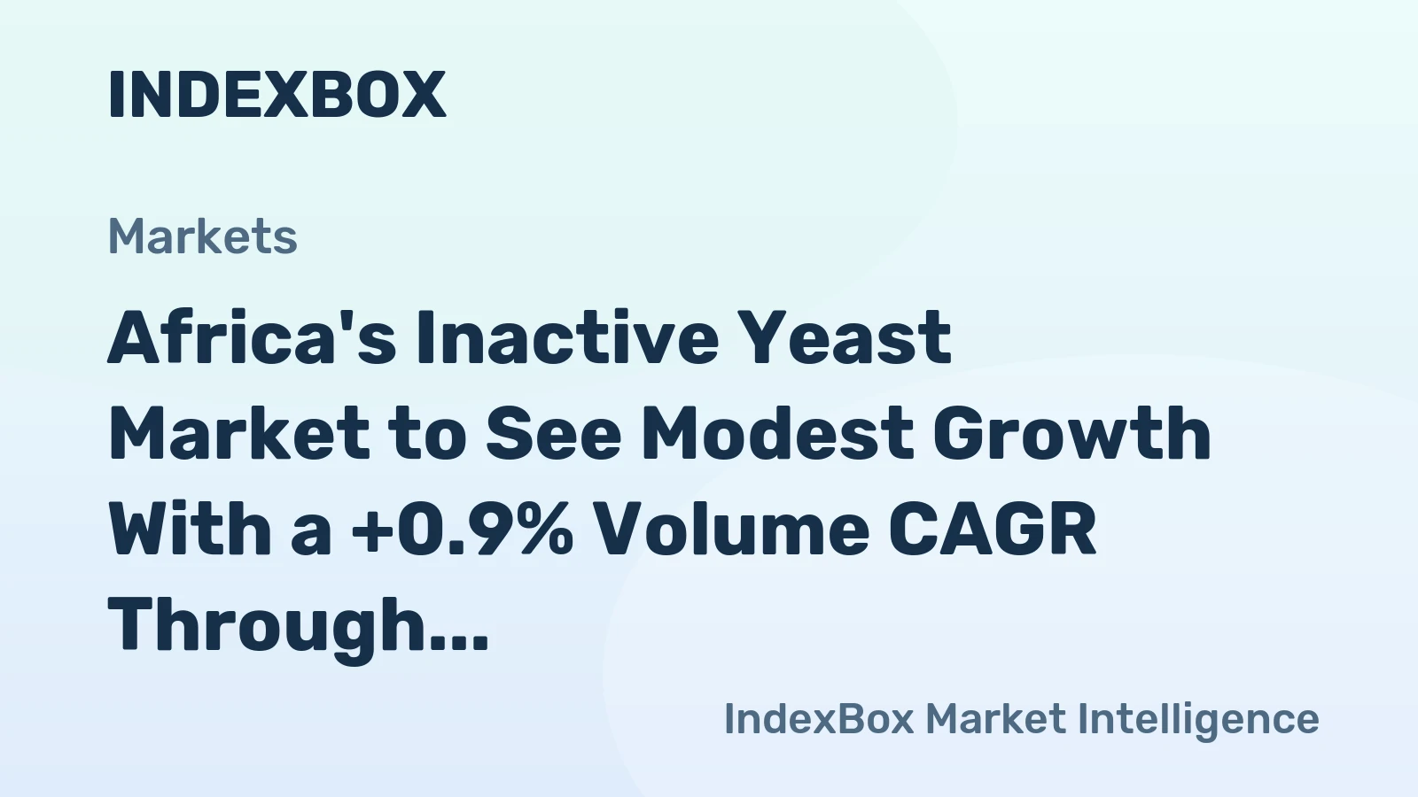 Africa's Inactive Yeast Market to See Modest Growth With a +0.9% Volume CAGR Through 2035