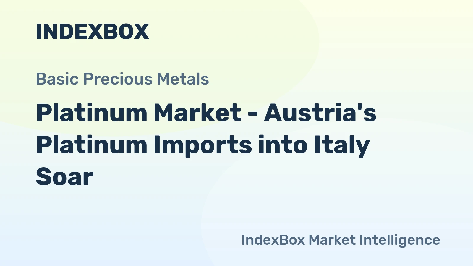 Platinum Market - Austria&amp;#039;s Platinum Imports into Italy Soar