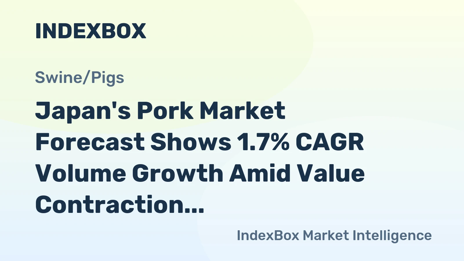 Japan's Pork Market Forecast Shows 1.7% CAGR Volume Growth Amid Value Contraction