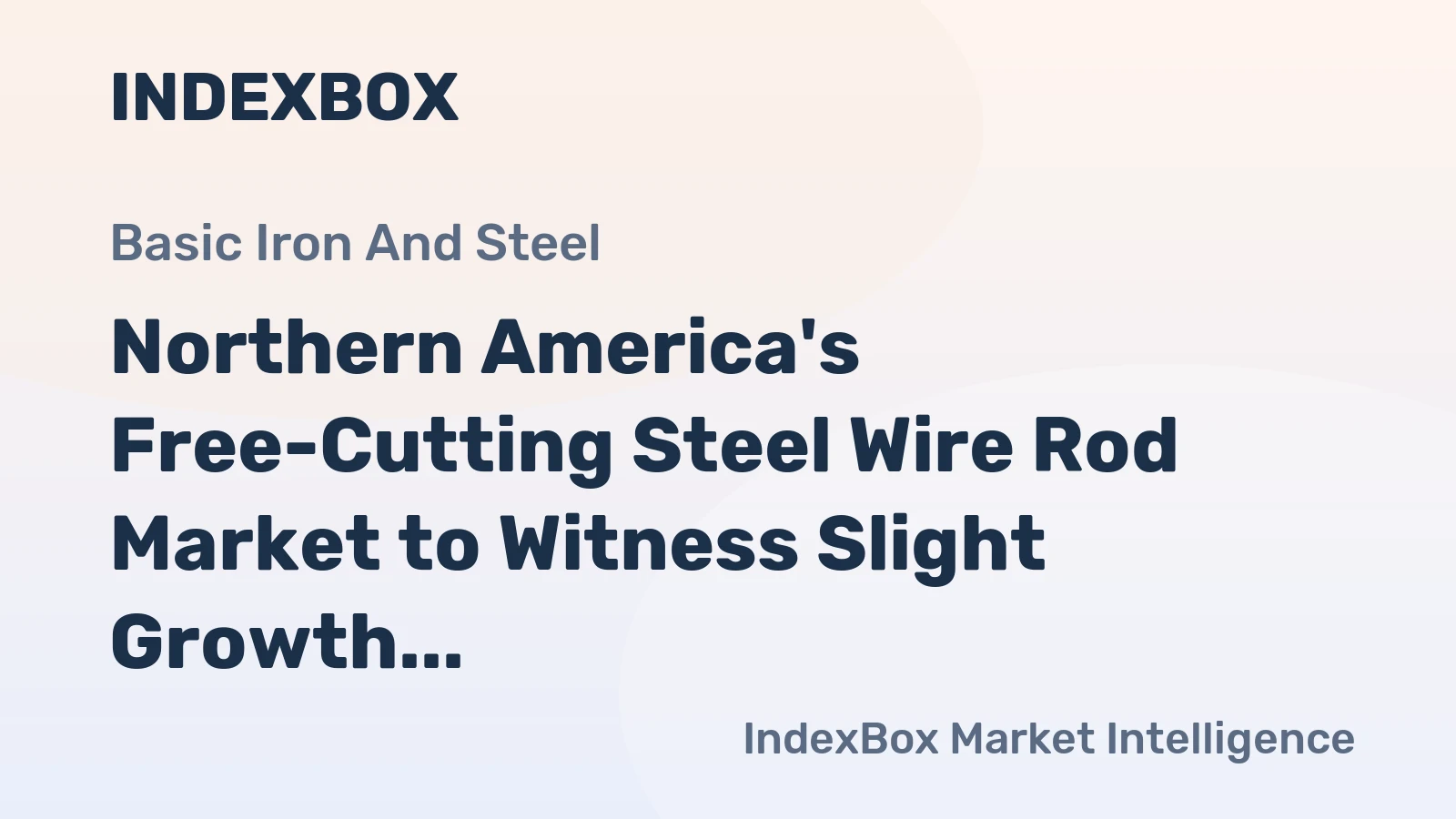 Northern America's Free-Cutting Steel Wire Rod Market to Witness Slight Growth with CAGR of +0.5% from 2024 to 2035