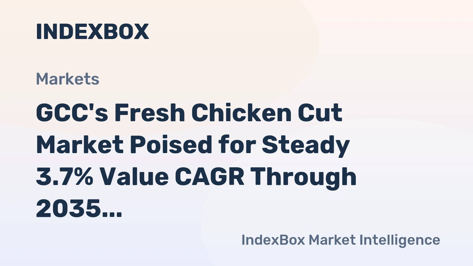 GCC's Fresh Chicken Cut Market Poised for Steady 3.7% Value CAGR Through 2035