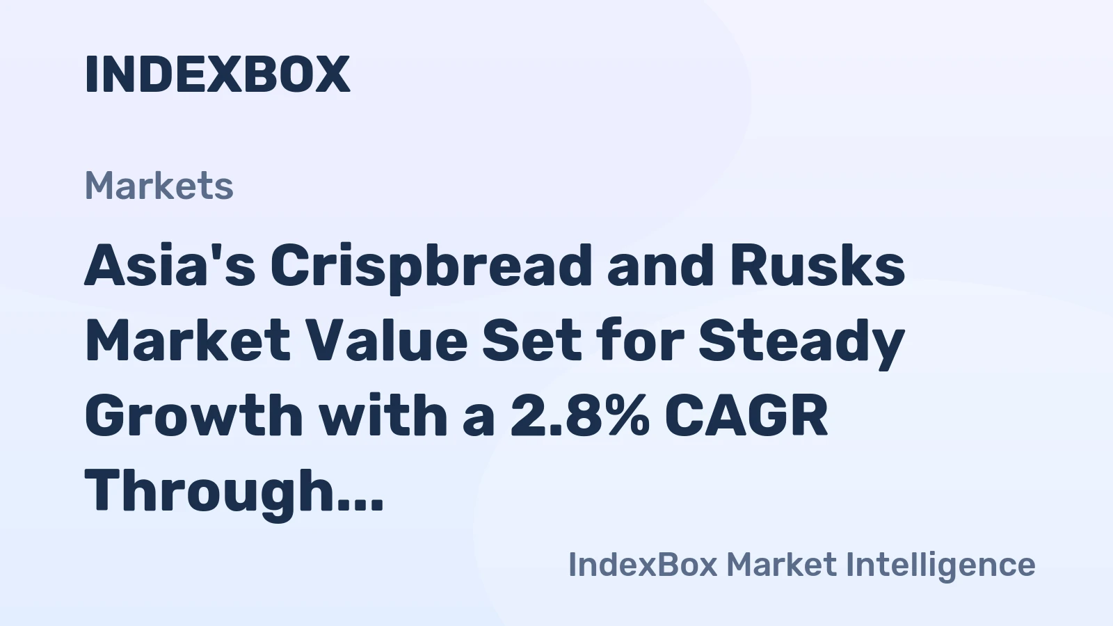Asia's Crispbread and Rusks Market Value Set for Steady Growth with a 2.8% CAGR Through 2035
