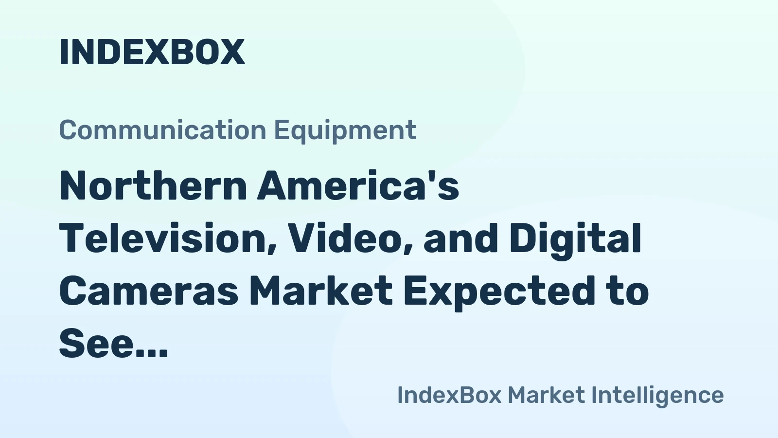 Northern America's Television, Video, and Digital Cameras Market Expected to See Decelerated Growth with +2.4% CAGR from 2024-2035