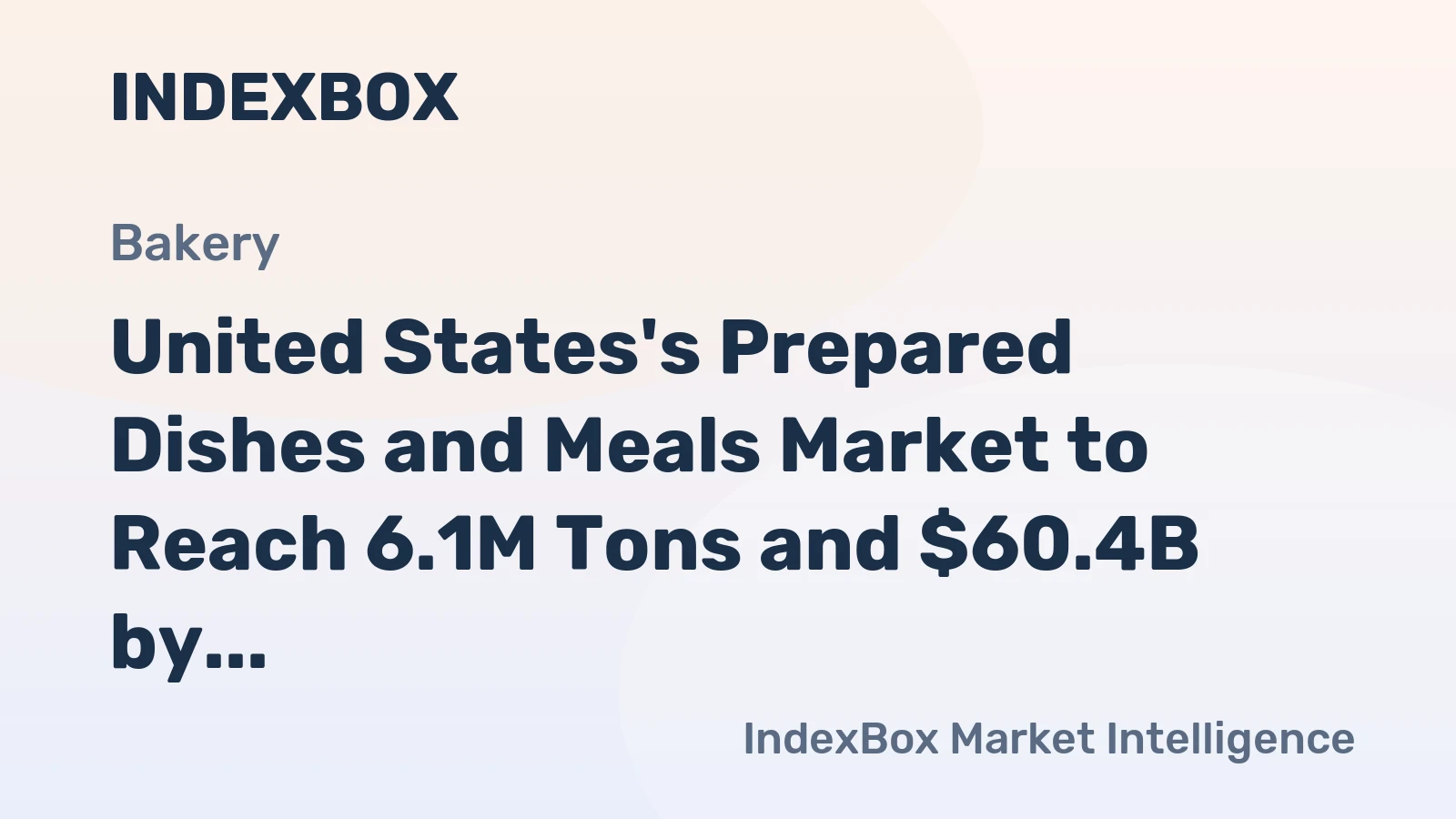 United States's Prepared Dishes and Meals Market to Reach 6.1M Tons and $60.4B by 2035, with Modest Growth Forecasted