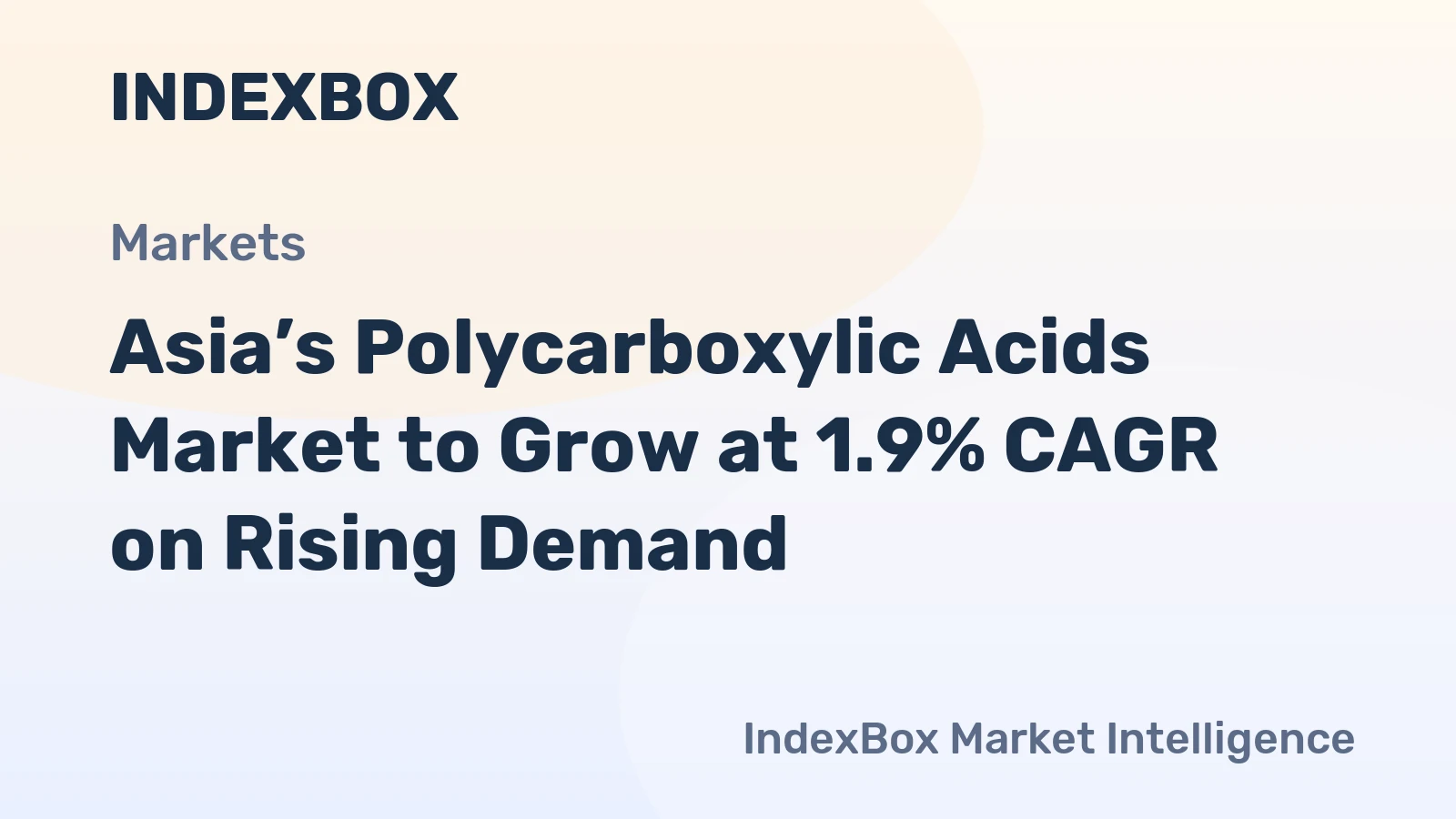 Asia’s Polycarboxylic Acids Market to Grow at 1.9% CAGR on Rising Demand