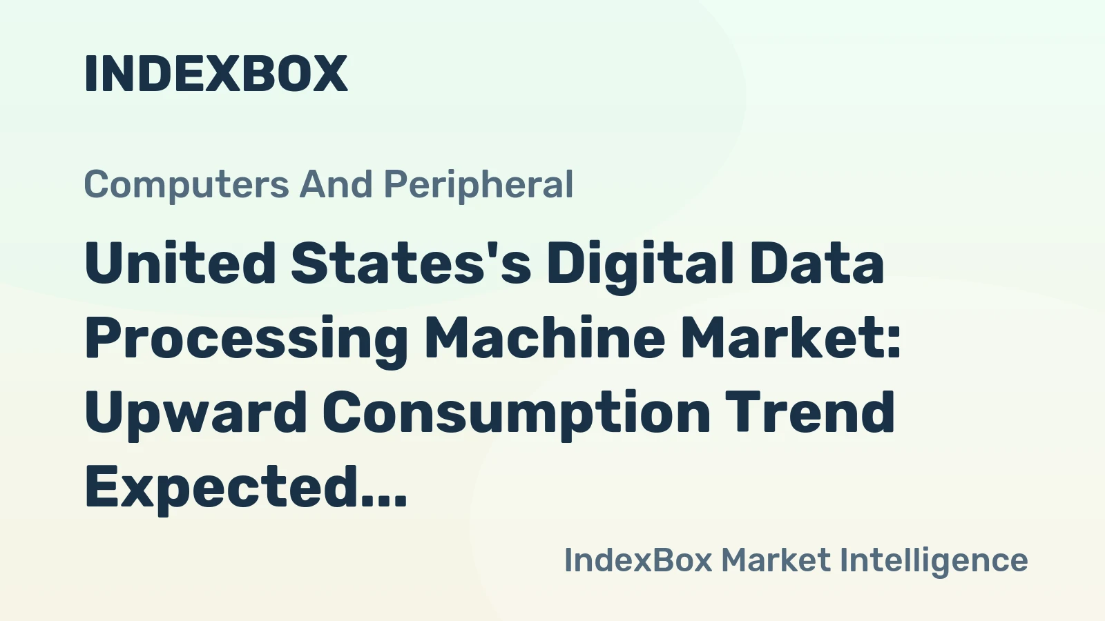 United States's Digital Data Processing Machine Market: Upward Consumption Trend Expected with Market Volume Reaching 3.5M Units and Market Value of $2.6B by 2035