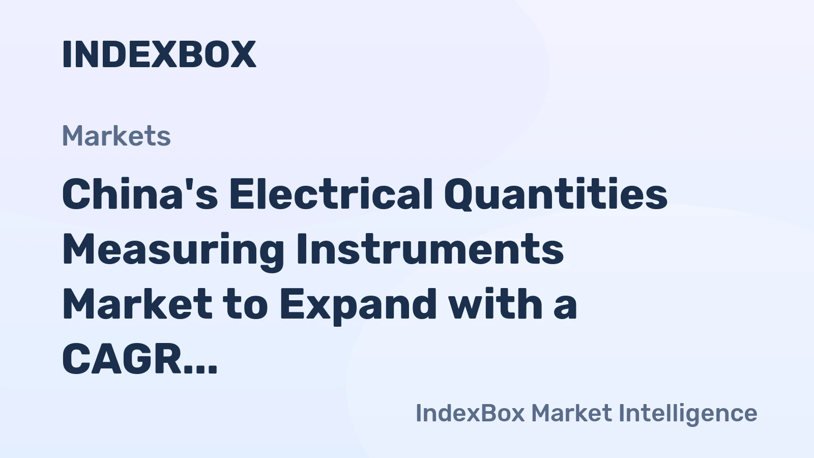 China's Electrical Quantities Measuring Instruments Market to Expand with a CAGR of +0.7% by 2035, Reaching $1.7B in Value