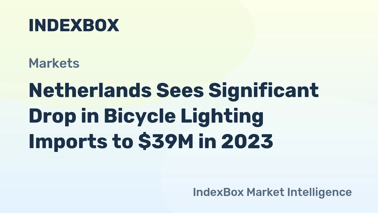 Netherlands Sees Significant Drop in Bicycle Lighting Imports to $39M in 2023