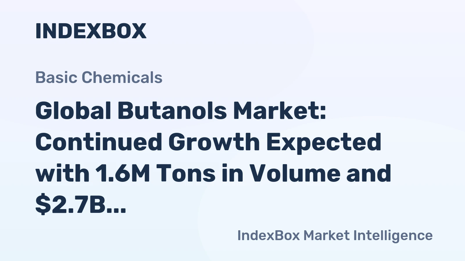 Global Butanols Market: Continued Growth Expected with 1.6M Tons in Volume and $2.7B in Value by 2035