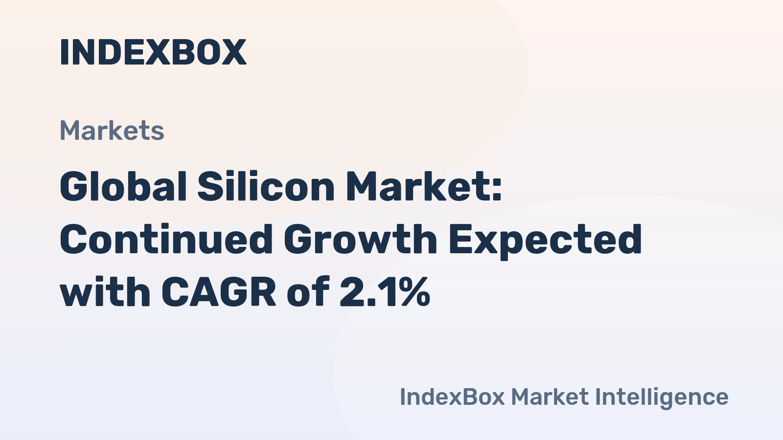 Global Silicon Market: Continued Growth Expected with CAGR of 2.1%