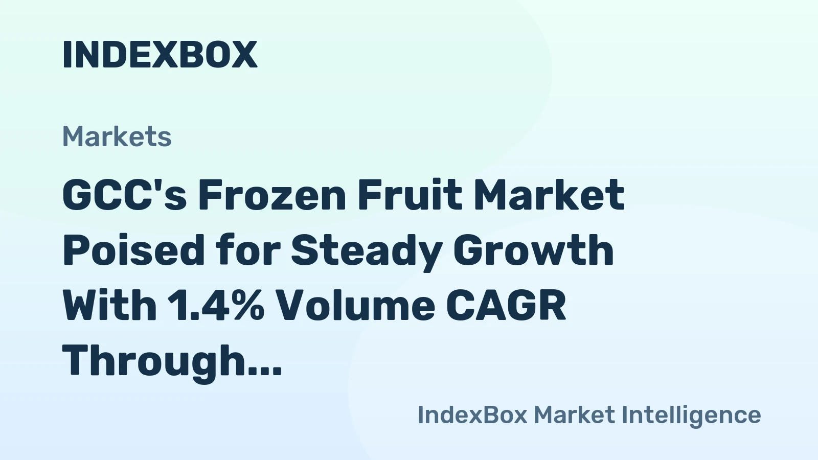 GCC's Frozen Fruit Market Poised for Steady Growth With 1.4% Volume CAGR Through 2035